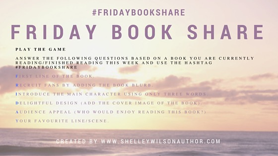 What is the #FridayBookShare game? #amreading #reviews – Shelley Wilson ...